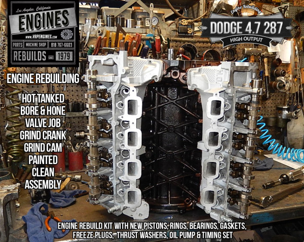 Dodge 4.7 High Output remanufactured engine - Los Angeles Machine Shop ...