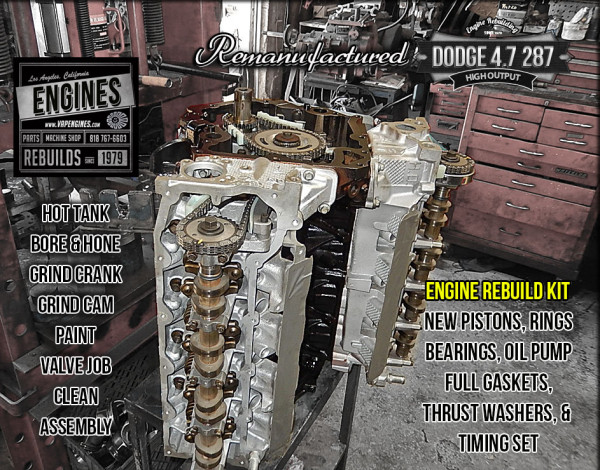 Dodge 4.7 High Output remanufactured engine - Los Angeles Machine Shop ...