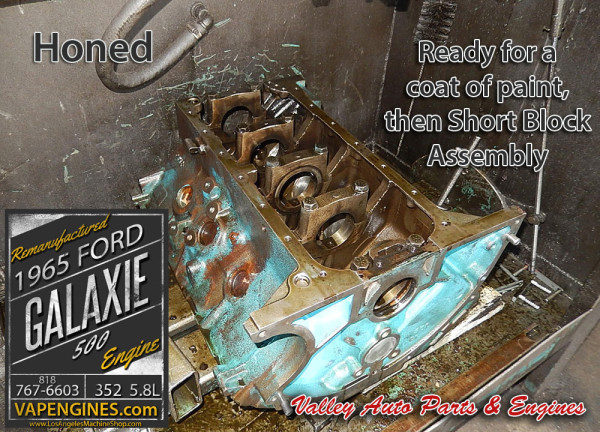 65 Ford Galaxie 500 5.8L 352 V8 Remanufactured Engine - Los Angeles ...
