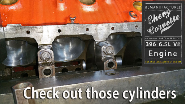 65 Big Block Chevy 396 Remanufactured Engine - Los Angeles Machine Shop ...