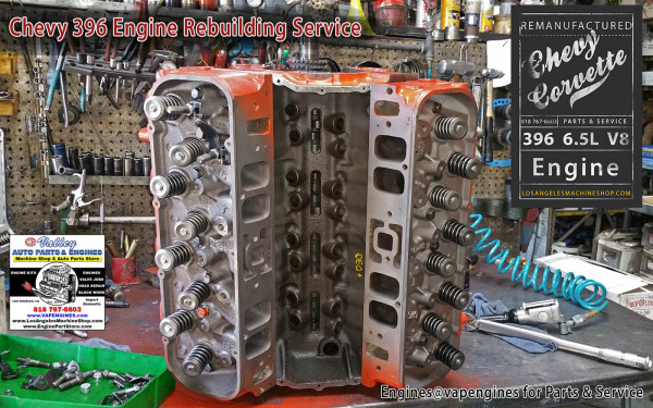 65 Big Block Chevy 396 Remanufactured Engine - Los Angeles Machine Shop ...