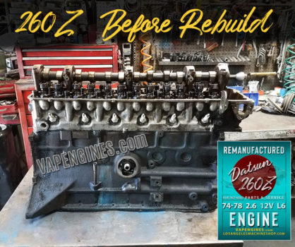 Remanufactured Nissan Datsun 260Z Engine - Need a Rebuild?